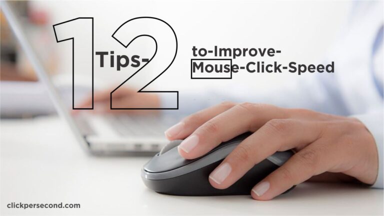 12 Tips to Improve Mouse Click Speed